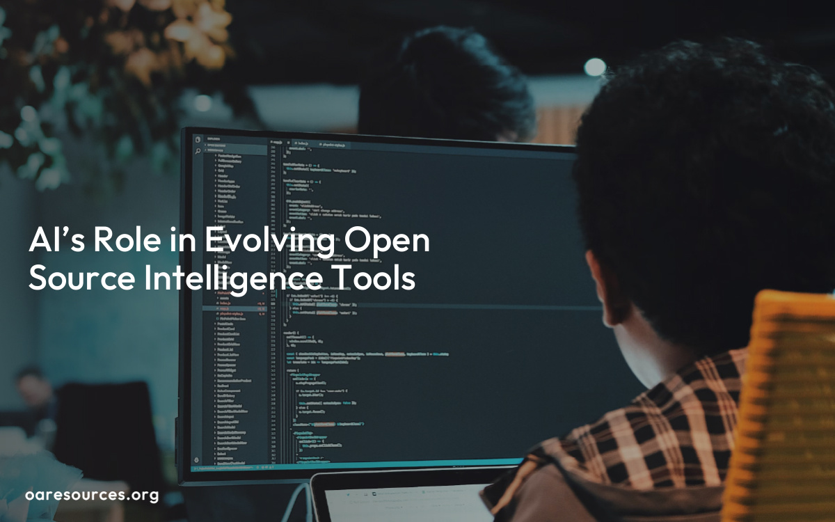 AI's Role in Evolving Open Source Intelligence Tools